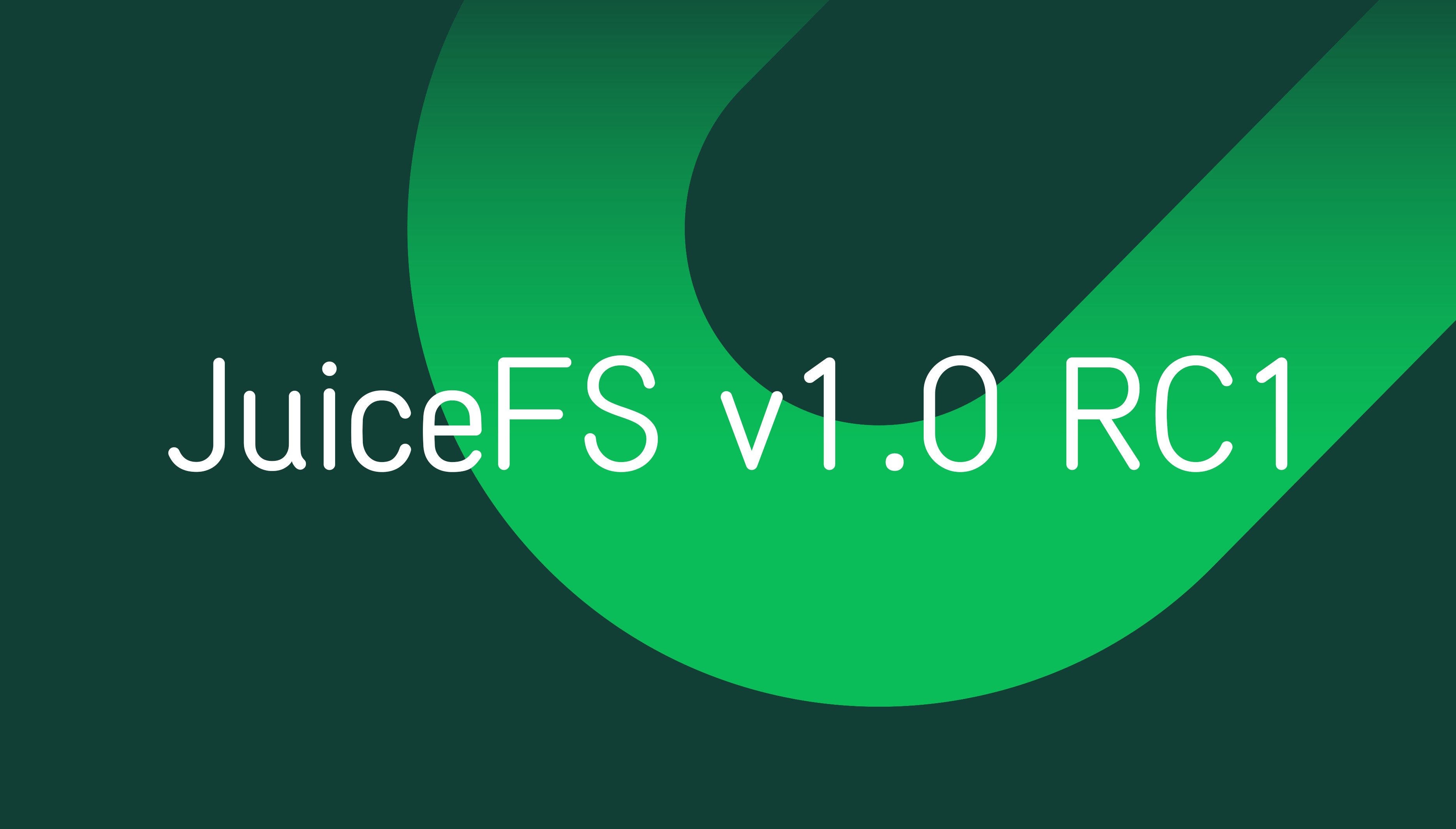 Release Notes - JuiceFS Blog